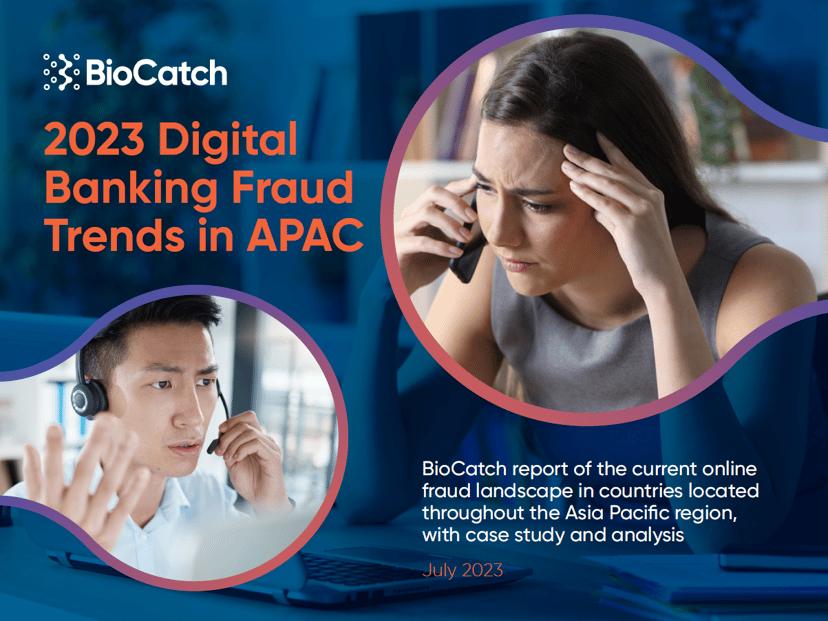 White Paper LP | Digital Banking Fraud Trends in APAC - 2023
