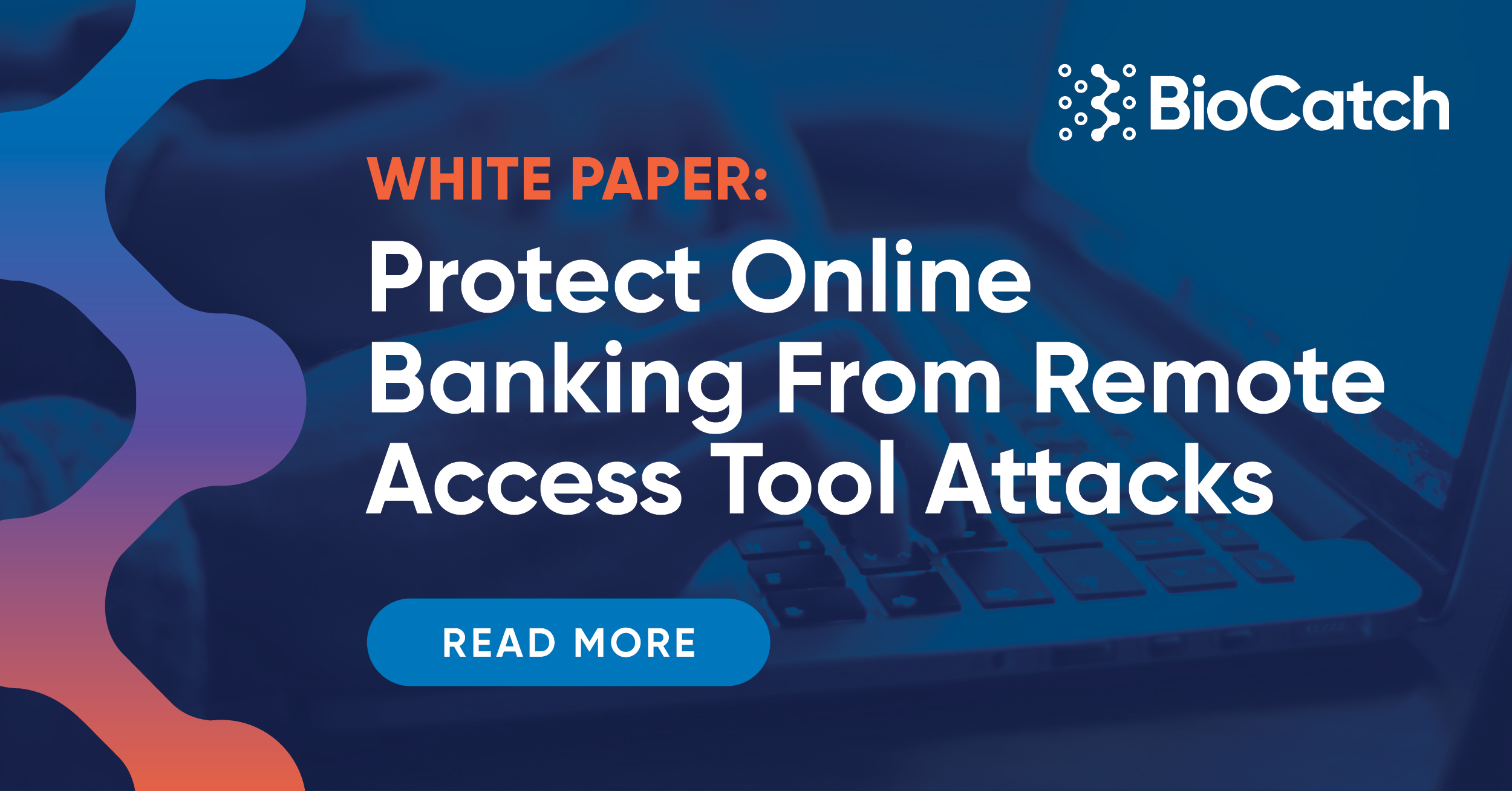 Protect Online Banking From Remote Access Tool Attacks