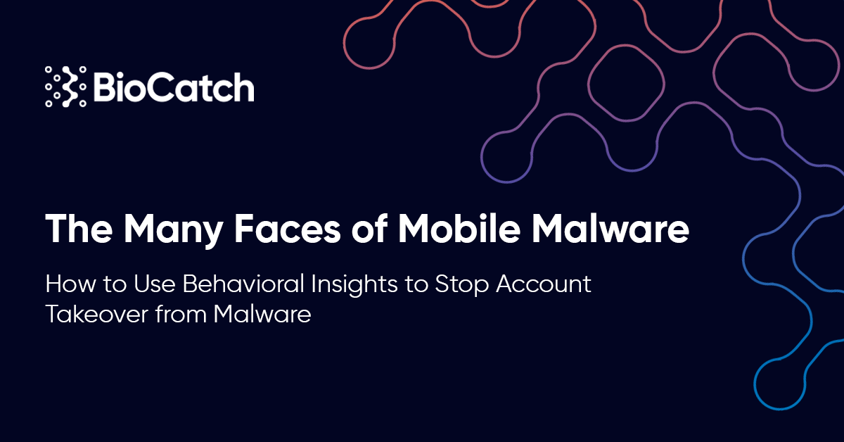 The Many Faces of Mobile Malware